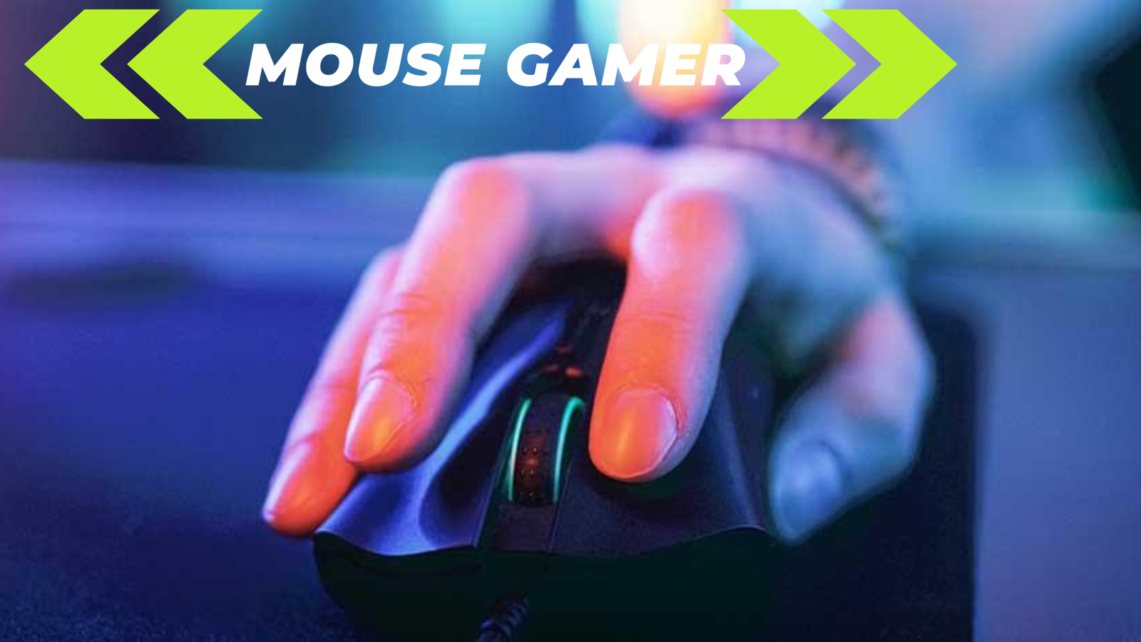 Mouses para Pro Gamers